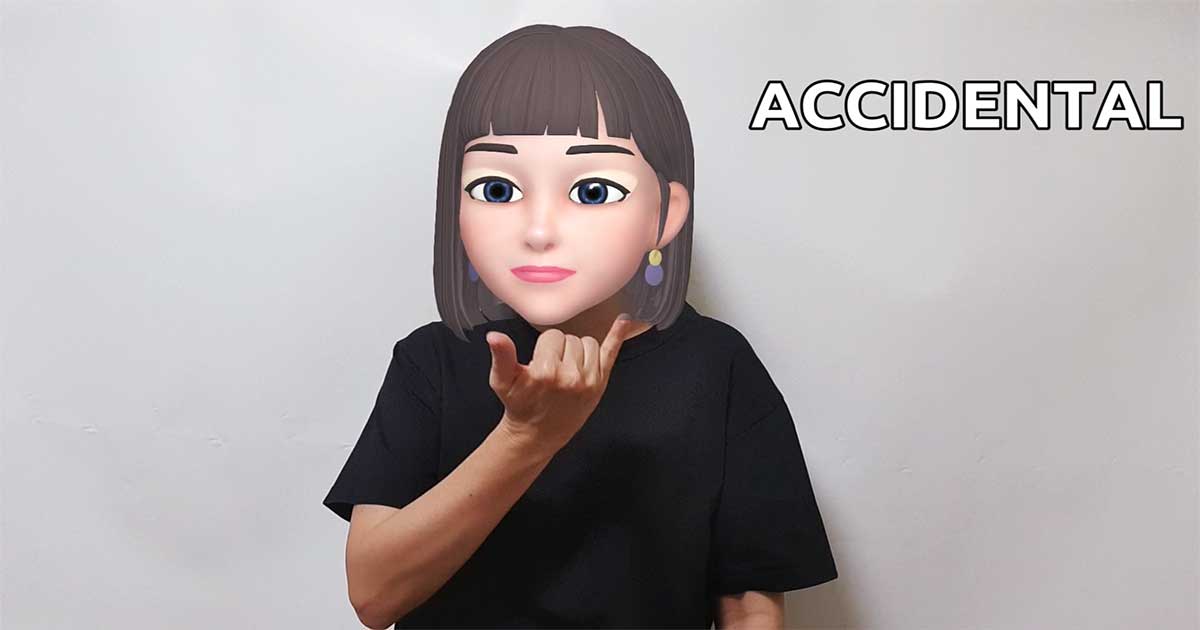 How to say accidental and intentional in American Sign Language sign?